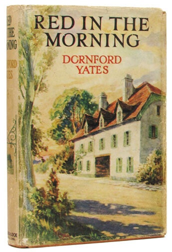 RED IN THE MORNING | Dornford Yates